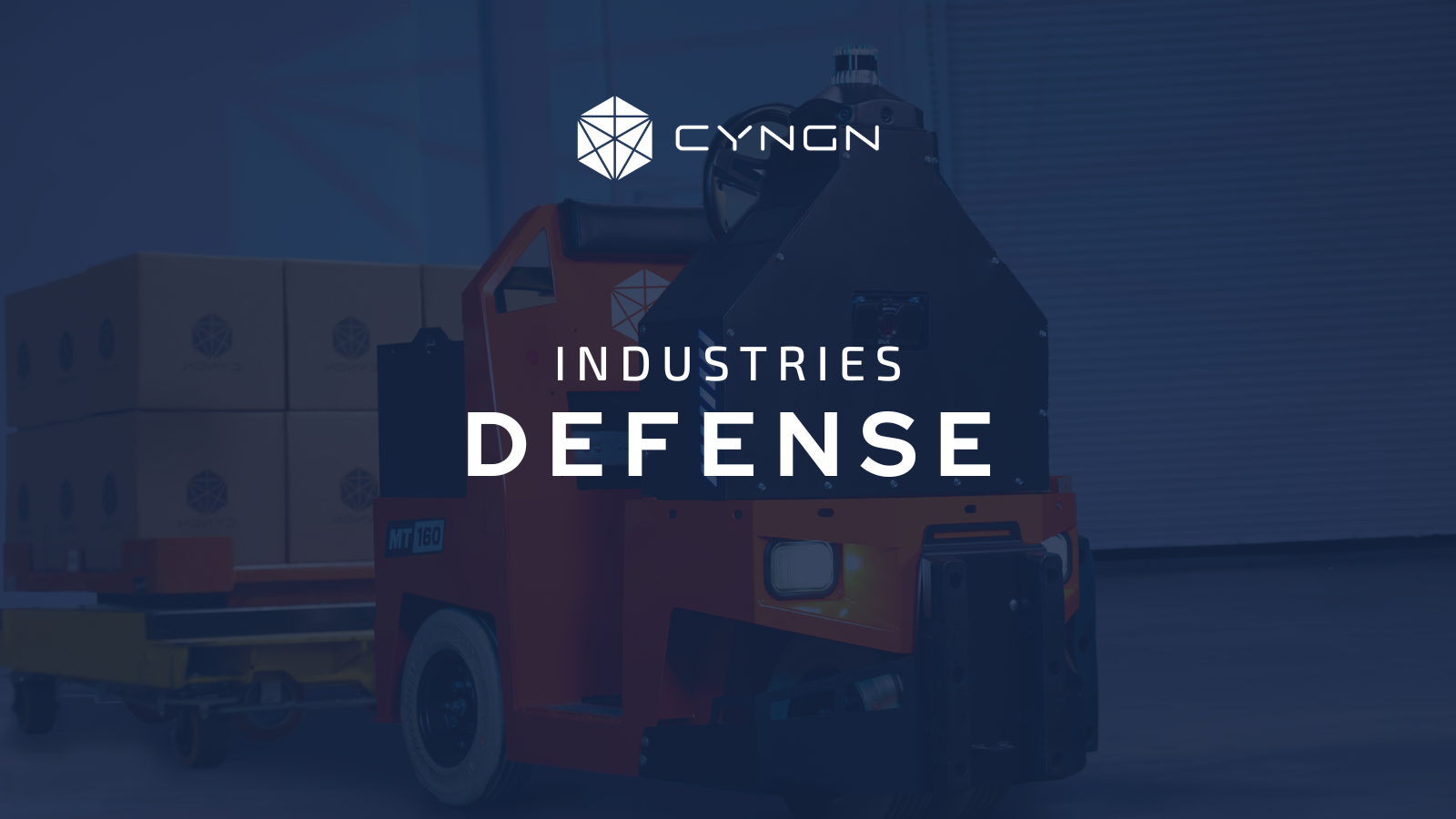 Autonomous Vehicle Deployment for Defense | Cyngn