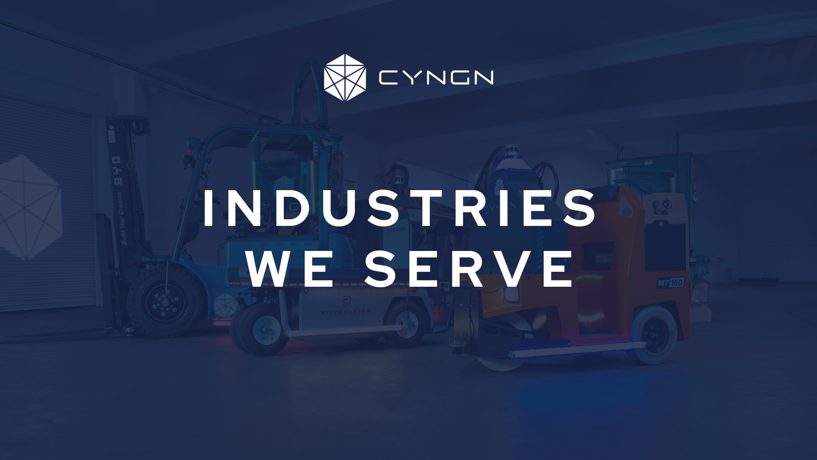 Autonomous Industrial Vehicles for Manufacturing, Logistics & More | Cyngn